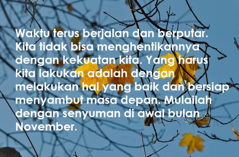 Kata-Kata Menyambut Bulan November yang Lebih Ceria - Dailysia