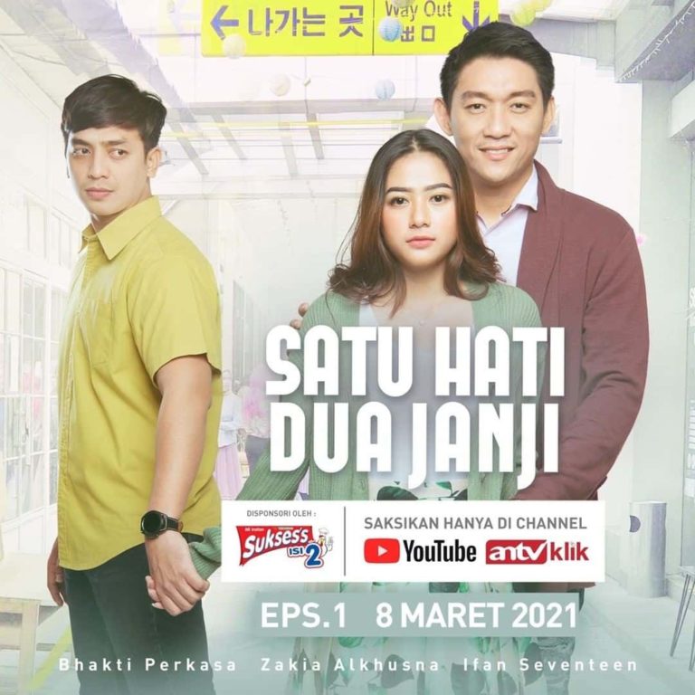 Satu Hati Dua Janji - Sinopsis, Pemain, OST, Episode, Review