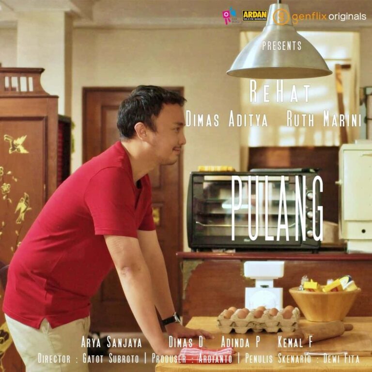 Pulang - Sinopsis, Pemain, OST, Episode, Review