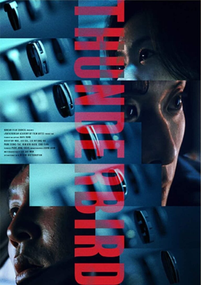 Thunderbird - Sinopsis, Pemain, OST, Review